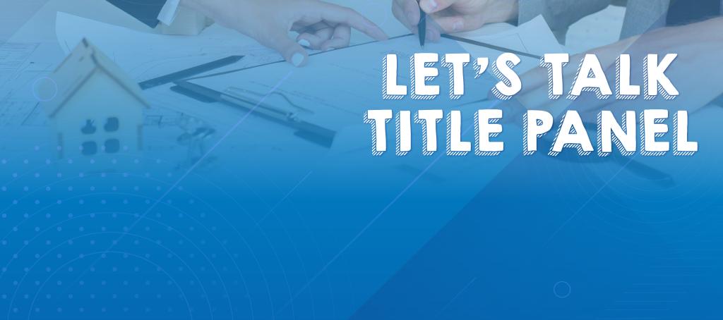 Let's Talk Title Slider-01 - California Desert Association of REALTORS®